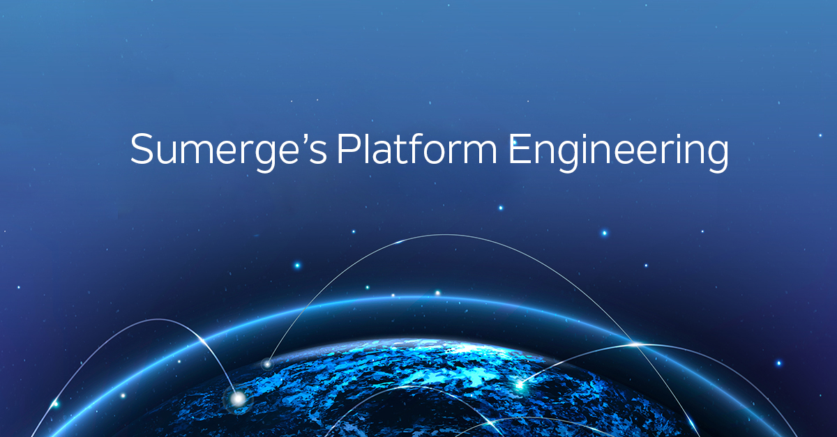 Sumerge's Platform Engineering | Sumerge