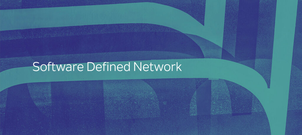 Software Defined Network | Sumerge